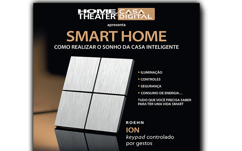 Revista Home Theater & Casa Digital - O mundo digital em sua casa